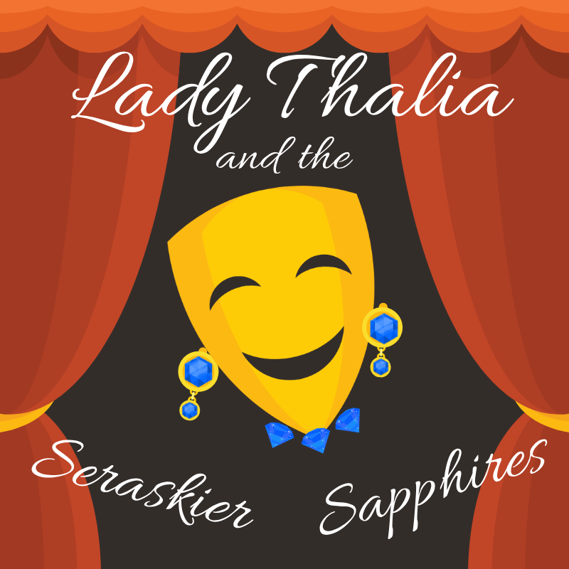 Lady Thalia and the Seraskier Sapphires - Details