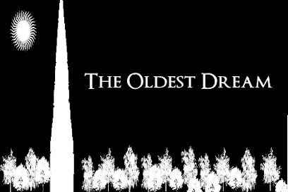 The Oldest Dream - Details