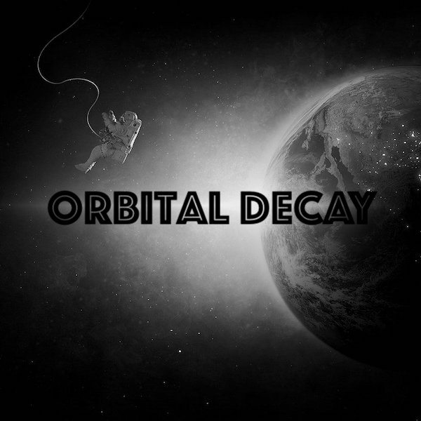 Orbital Decay - Details