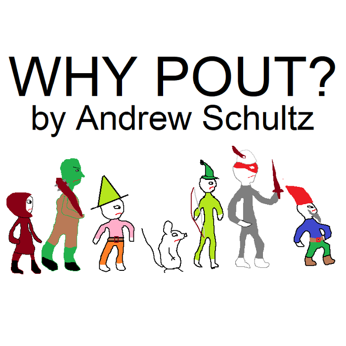 Why Pout? - Details