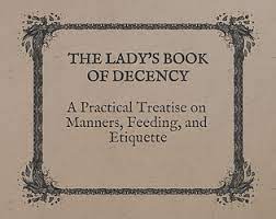 The Lady's Book of Decency - Details
