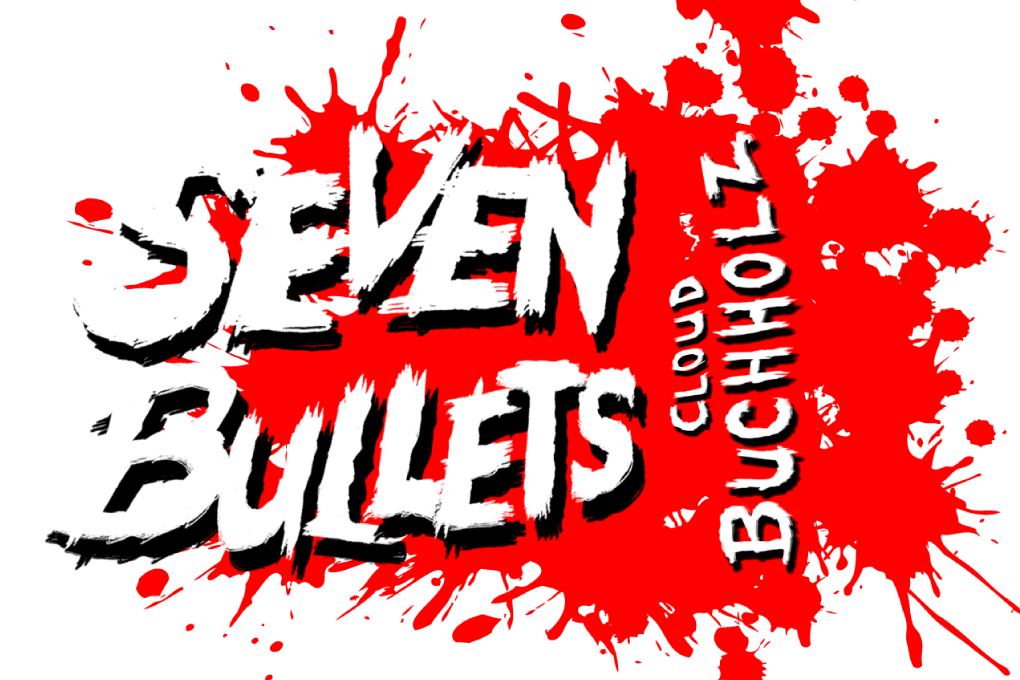 Seven Bullets - Details