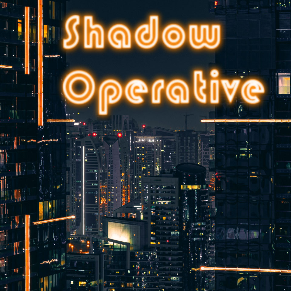 Shadow Operative - Details