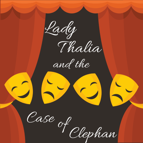 Lady Thalia and the Case of Clephan - Details